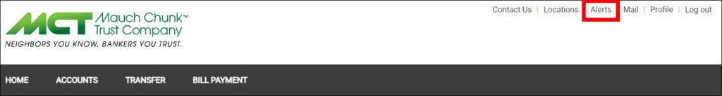 Digital Banking Alerts - Mauch Chunk Trust Company (MCT)